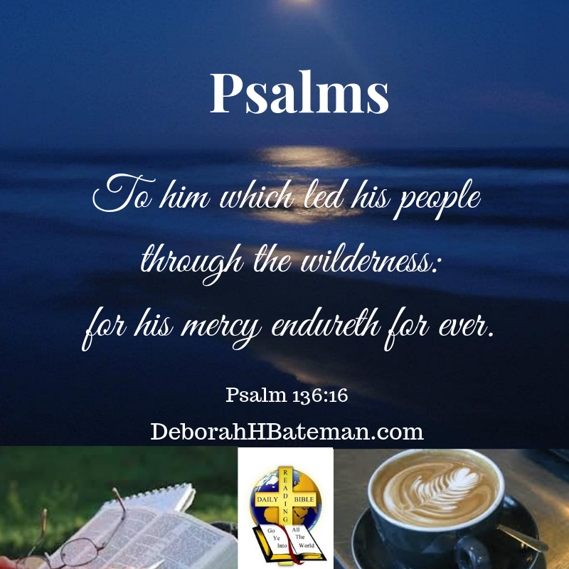 Daily Bible Reading "Even in Judgment His Mercy Endures Forever" (Psalm ...